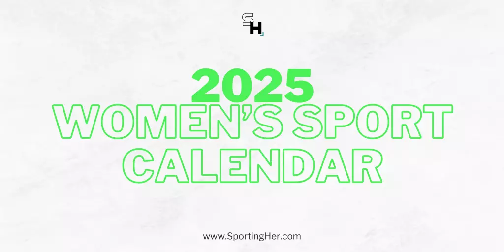2025 Women’s Sport Calendar (Worldwide) • Women in Sport Aotearoa ...